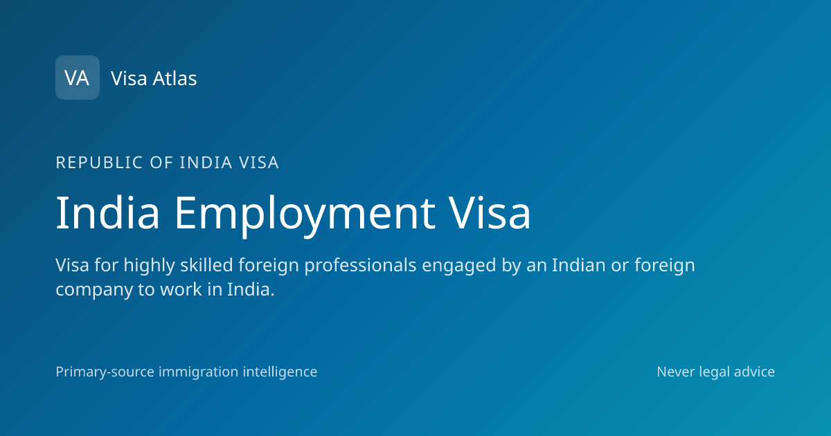 India Employment Visa — Republic of India (2026 guide) · Visa Atlas