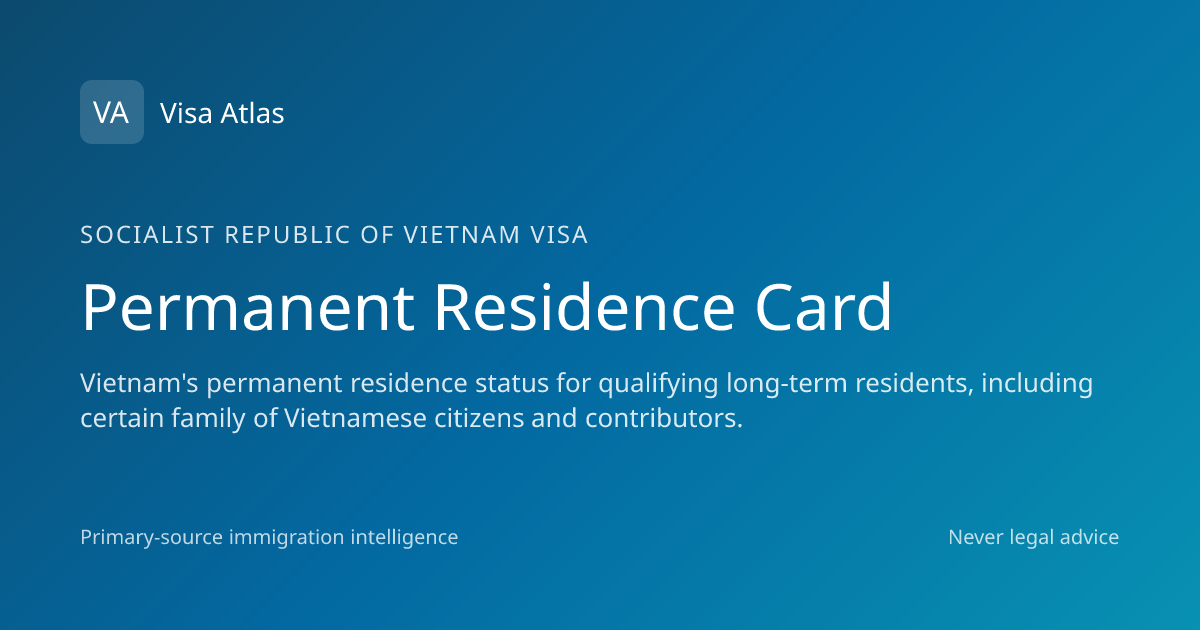 Permanent Residence Card — Socialist Republic of Vietnam (2026 guide ...